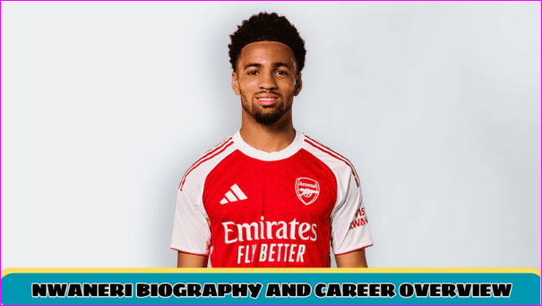 Ethan Nwaneri - Arsenal's young star midfielder